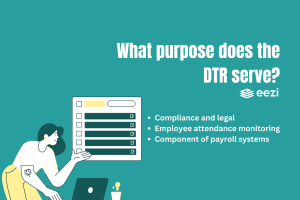 Daily Time Record (DTR): What It Means For Your Business | eezi