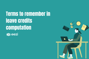 Computation of Leave Credits in the Philippines | eezi HR Tech